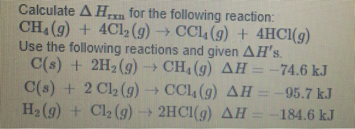 Solved Calculate Delta H_rxn for the following reaction: | Chegg.com
