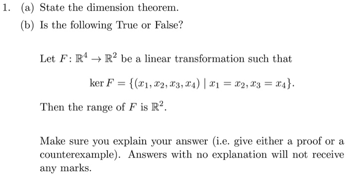 Solved State the dimension theorem. (b) Is the following | Chegg.com