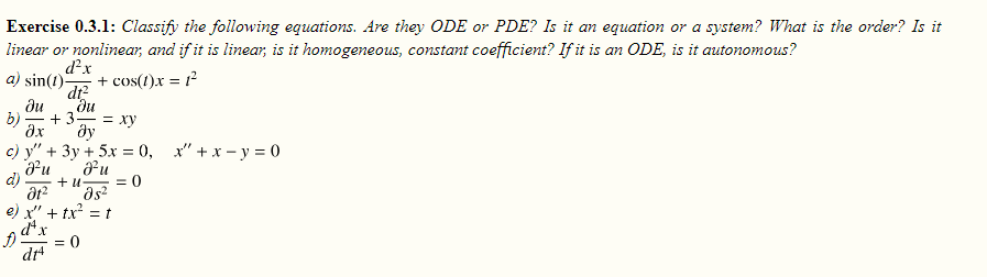 Solved Classify the following equations. Are they ODE or | Chegg.com