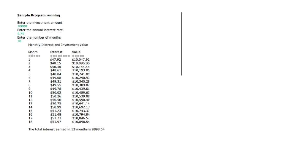 Solved Write a program that computes future investment value | Chegg.com