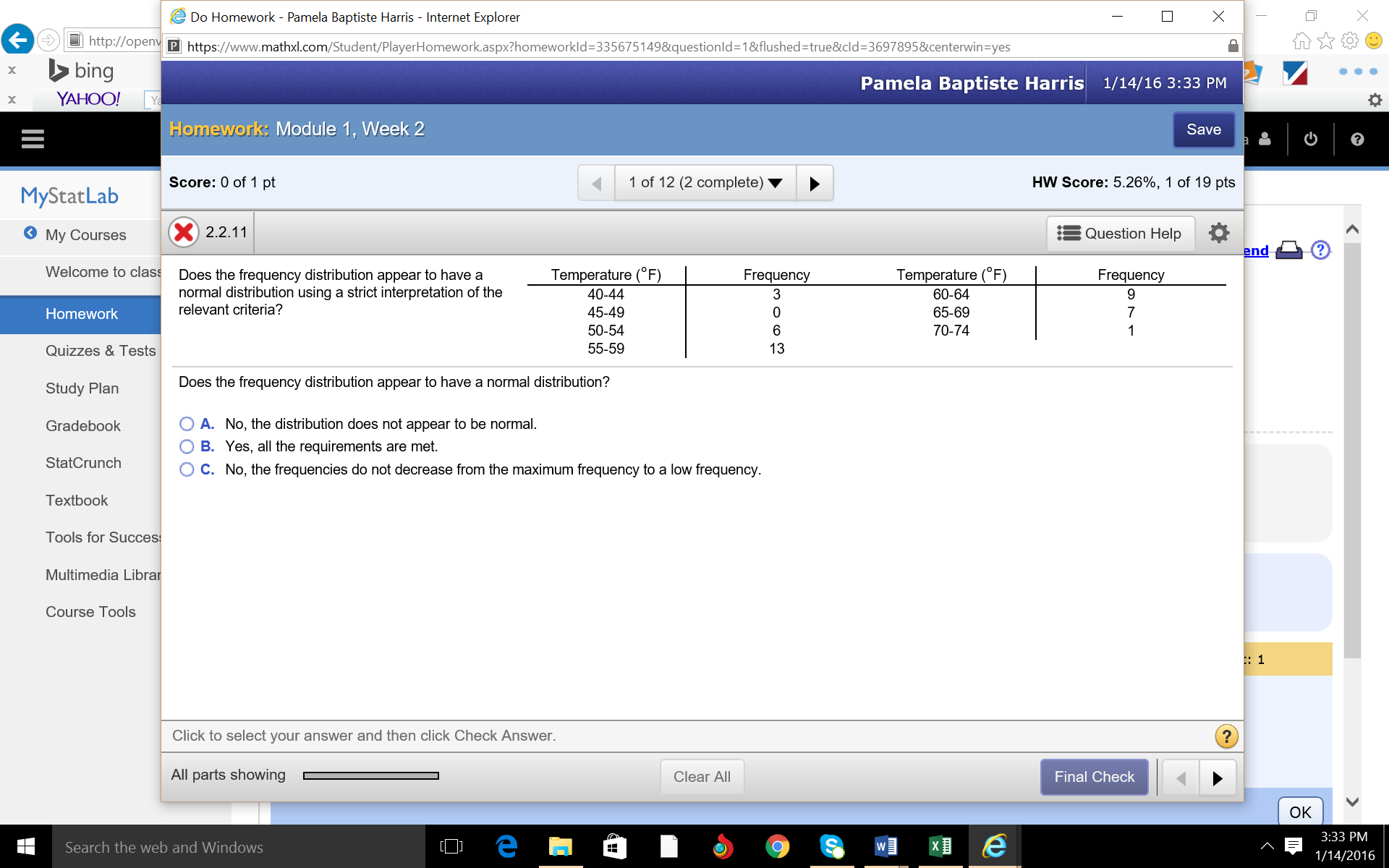 Solved Does The Frequency Distribution Appear To Have A