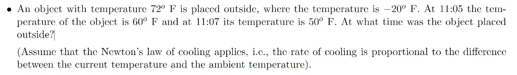Solved An object with temperature 72 degree F is placed | Chegg.com