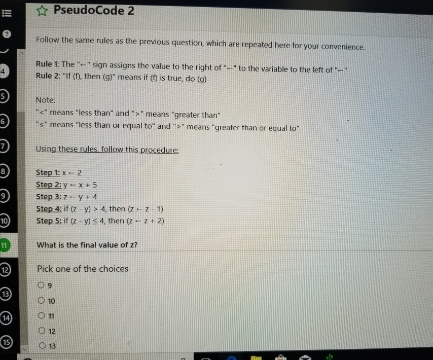 Solved To Test End Pseudocode 1 For Questions 10 15 You 