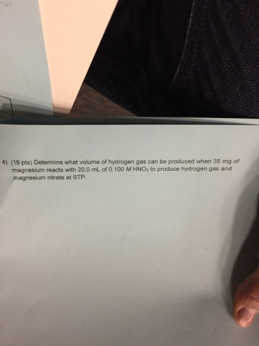 Solved Determine what volume of hydrogen gas can be produced | Chegg.com