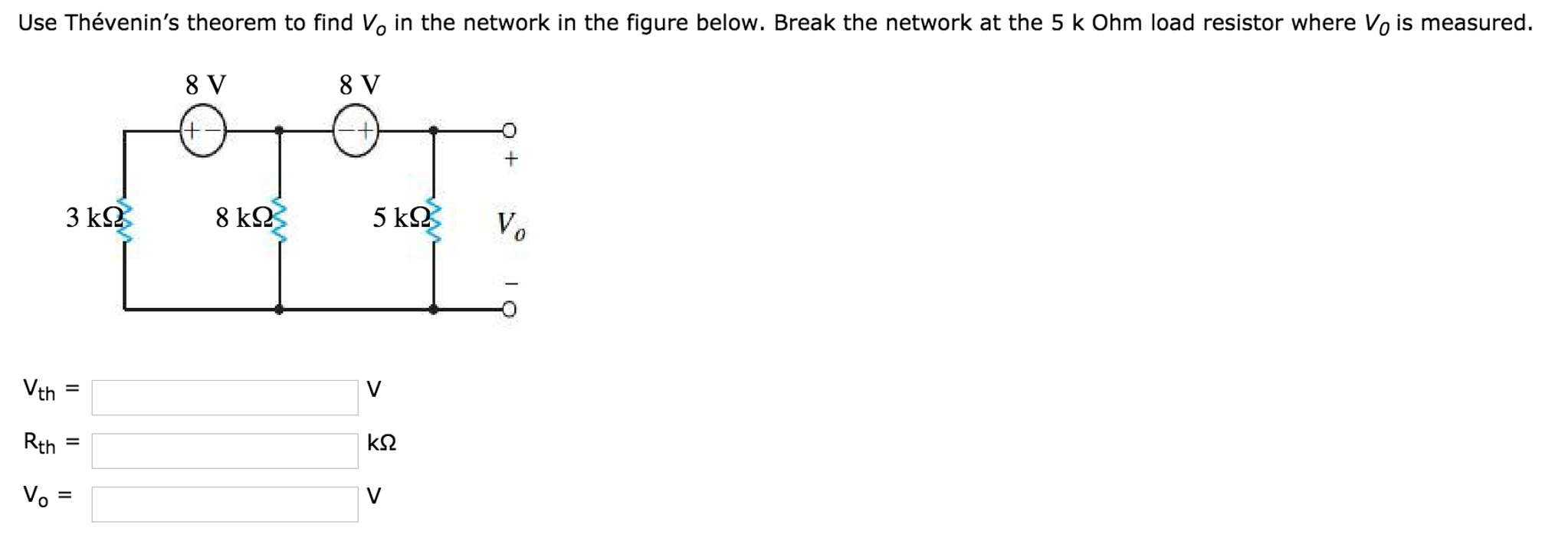 Solved Use Thevenin's theorem to find V_0 in the network in | Chegg.com