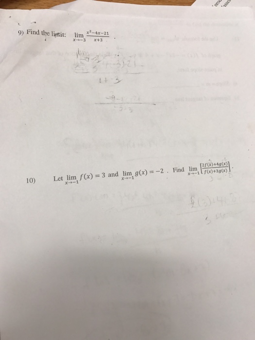 Solved Find the limit: lim_x rightarrow 3 x^2 - 4x - 21/x + | Chegg.com