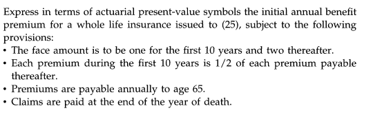 Express in terms of actuarial present-value symbols | Chegg.com