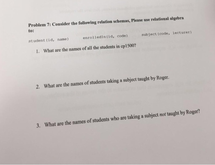 Solved Consider the following relation schemas. Please use | Chegg.com Solved Consider the following relation schemas. Please use | Chegg.com