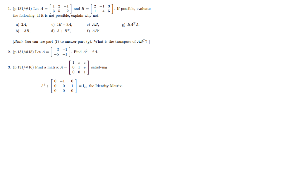 Solved 1, (p.131/#1) Let A and B2 -1 3 1 45 If possible, | Chegg.com