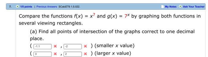 Solved Compare the functions f(x) = x^7 and g(x) = 7^X by | Chegg.com