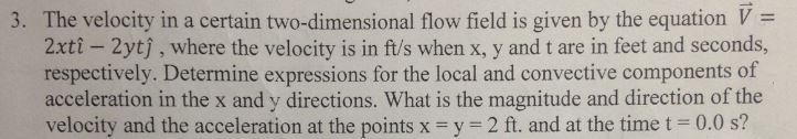 Solved The velocity in a certain two-dimensional flow field | Chegg.com