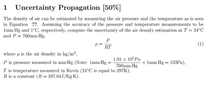 Solved The density of air can be estimated by measuring the | Chegg.com