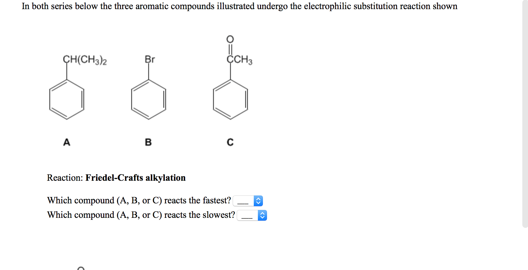 Solved Reaction: Nitration Which compound (A, B, or C) | Chegg.com
