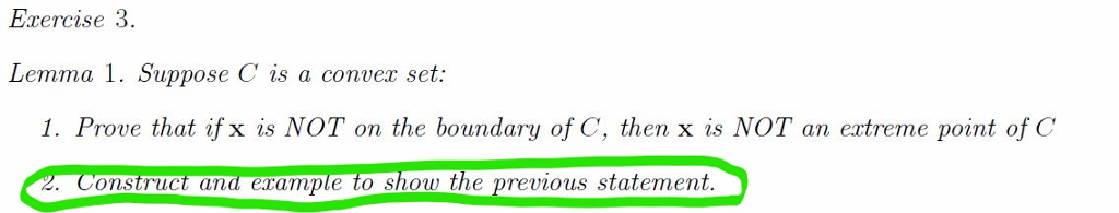 Solved Suppose C is a convex set: Prove that if x is NOT on | Chegg.com