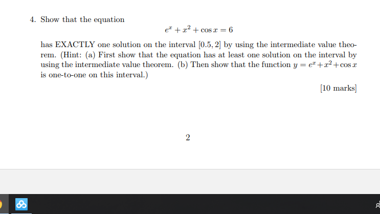 Solved Show that the equation has EXACTLY one solution on | Chegg.com