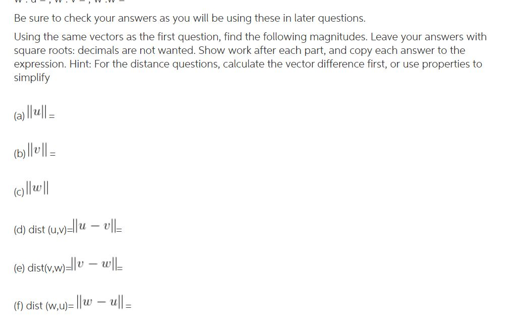 Solved Be sure to check your answers as you will be using | Chegg.com