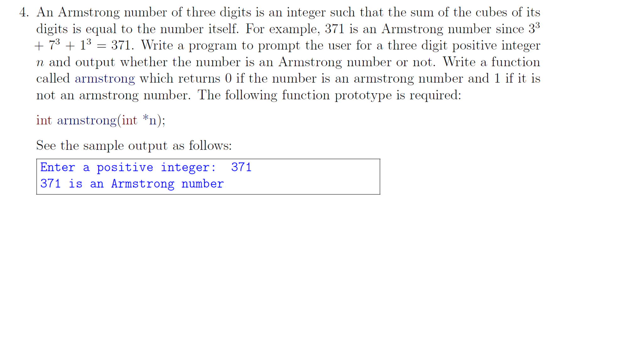 Solved An Armstrong number of three digits is an integer | Chegg.com