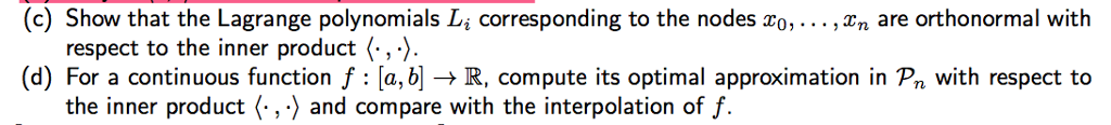 Solved (1) [Interpolation and optimal norm approximation, | Chegg.com