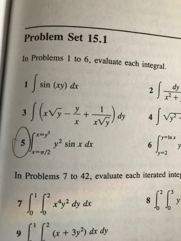 Solved Evaluate each integral. integral sin (xy) dx | Chegg.com