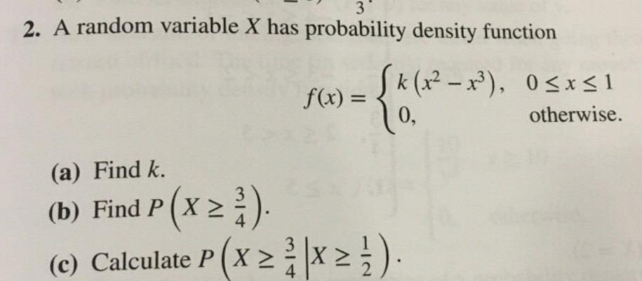 Solved 2. A random variable X has probability density | Chegg.com