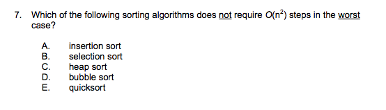 Solved of the following sorting algorithms does not require | Chegg.com