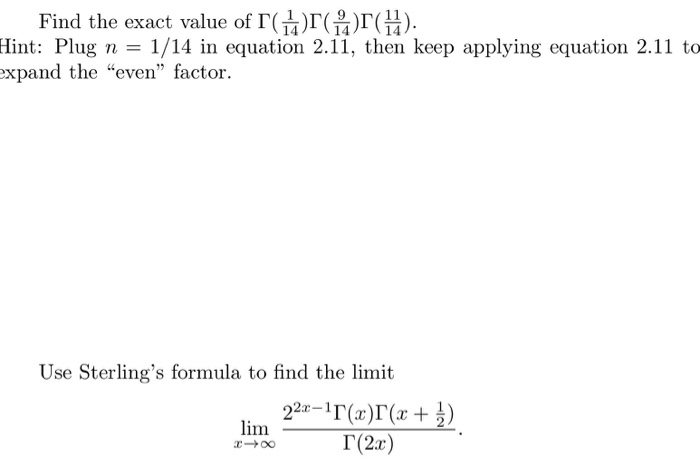 Solved Gamma (2n) = 2^2n - 1 Gamma(n) Gamma(n + | Chegg.com