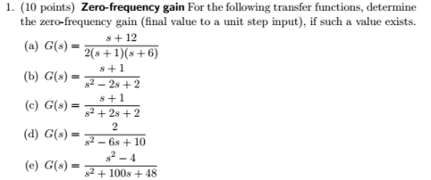 Zero-frequency gain For the following transfer | Chegg.com