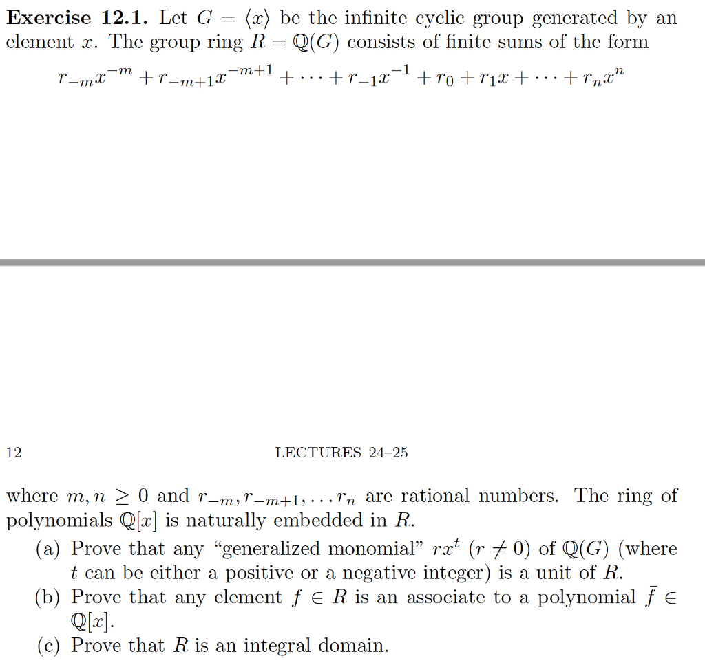 Solved Let G = (x) be the infinite cyclic group generated by | Chegg.com