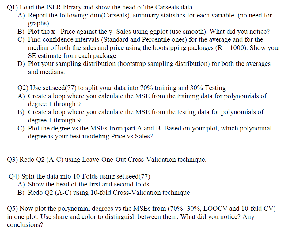This question needs to be done through R. ISLR is a | Chegg.com