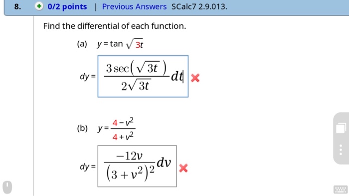 Solved Find the differential of each function. y = tan | Chegg.com