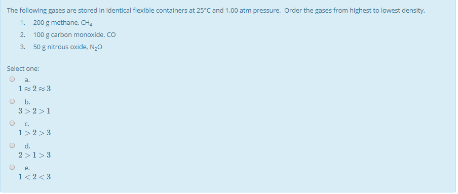 Solved The following gases are stored in identical flexible | Chegg.com
