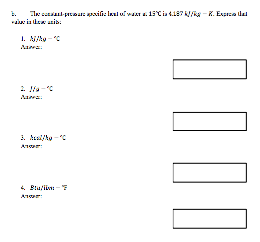 Solved The constant-pressure specific heat of water at 15 | Chegg.com