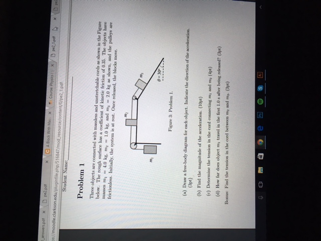 Solved Three Objects Are Connected With Massless And