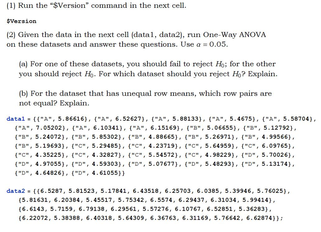 (1) Run the "$Version" command in the next cell | Chegg.com