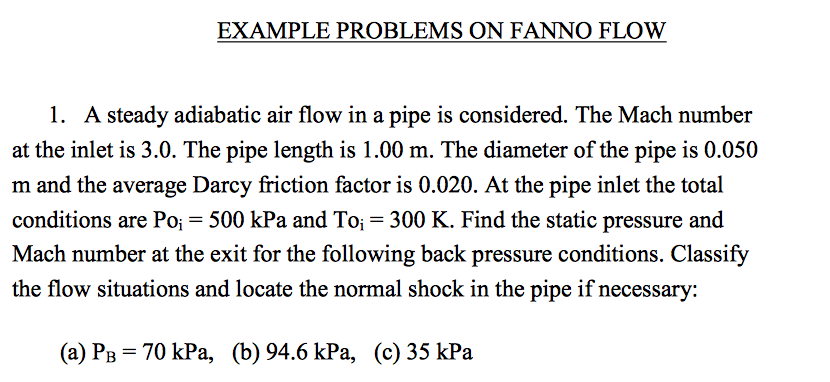 EXAMPLE PROBLEMS ON FANNO FLOW 1. A steady adiabatic | Chegg.com