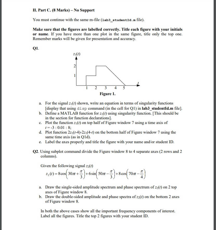 Solved II. Part C. (8 Marks) No Support You must continue | Chegg.com