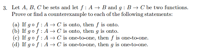 Solved Let A, B, C be sets and let f: A rightarrow B and g: | Chegg.com