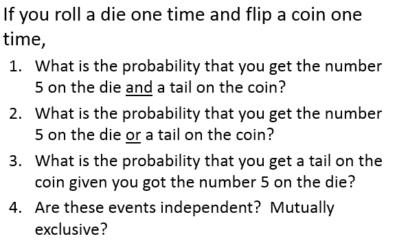 Solved If you roll a die one time and flip a coin one time, | Chegg.com