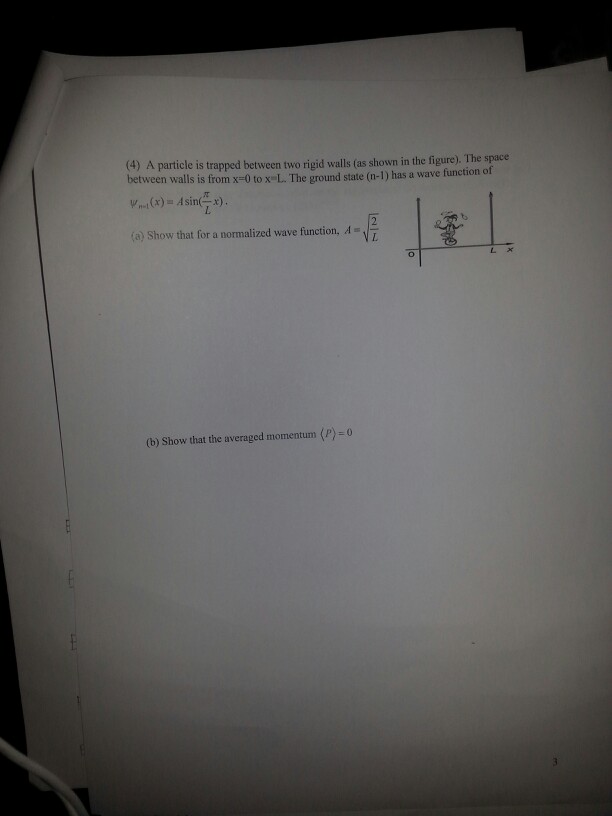 Solved A particle is trapped between two rigid walls (as | Chegg.com