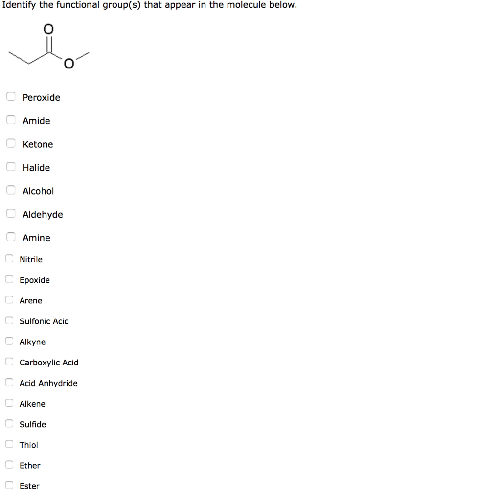 Solved Identify the functional group(s) that appear in the | Chegg.com