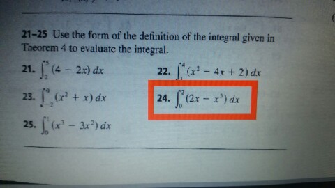 Solved 21-25 Use the form of the definition of the integral | Chegg.com