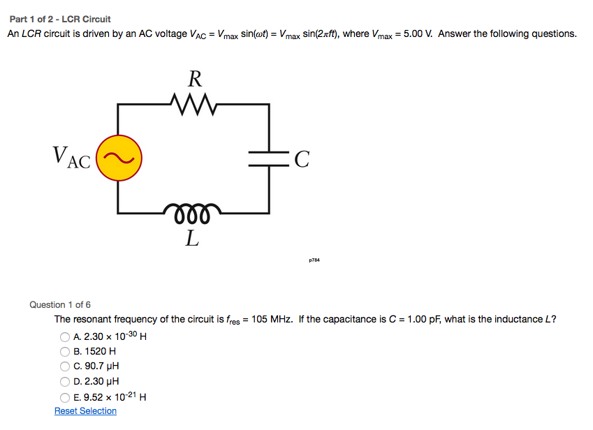 Solved Part 1 of 2 - LCR Circuit An LCR circuit is driven by | Chegg.com