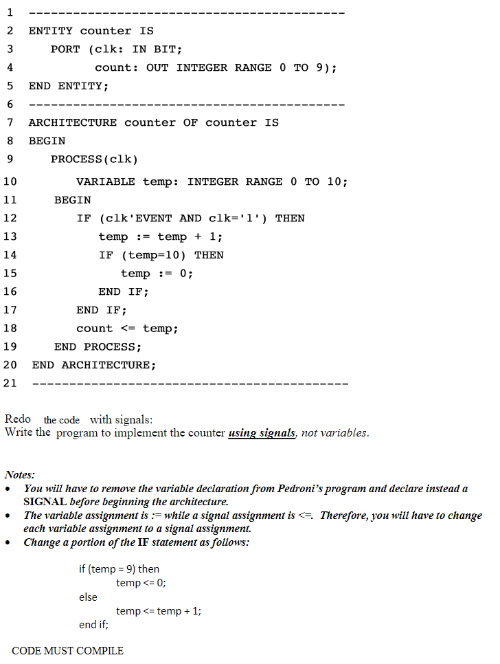 Solved 2 ENTITY counter IS 3 PORT (clk: IN BIT; count: OUT | Chegg.com