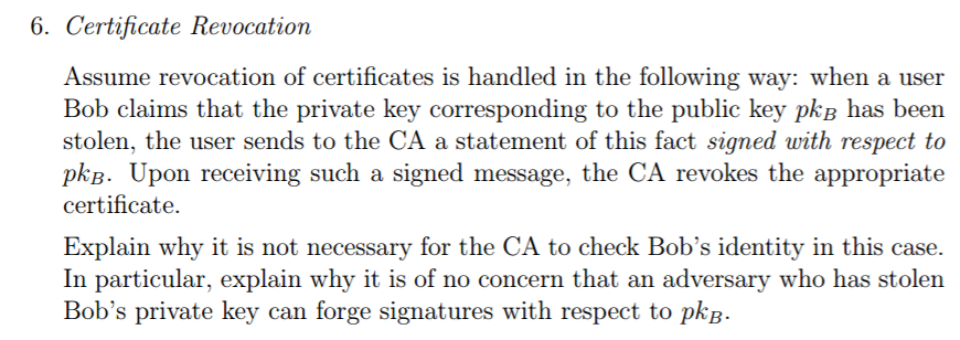 Solved Assume revocation of certificates is handled in the | Chegg.com