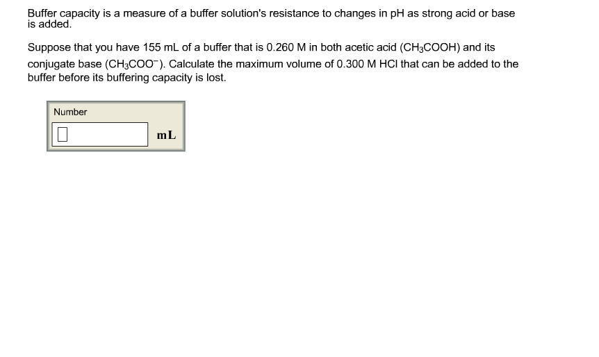Solved Buffer Capacity Is A Measure Of A Buffer Solutions