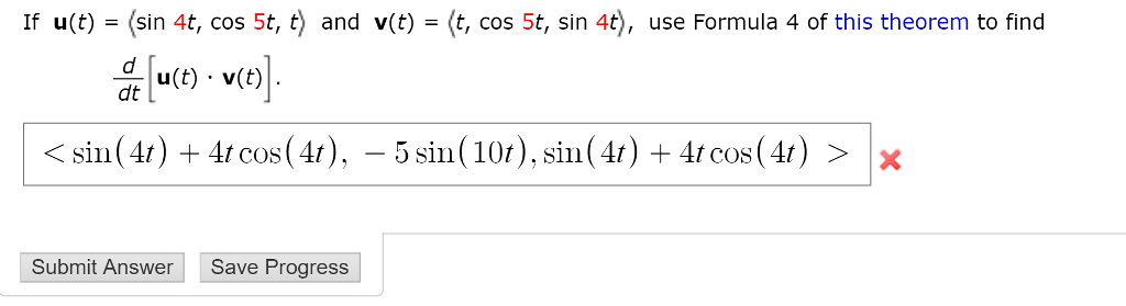 Solved If u(t) = (sin 41, cos 51, t) and v(t) = (t, cos 5t, | Chegg.com