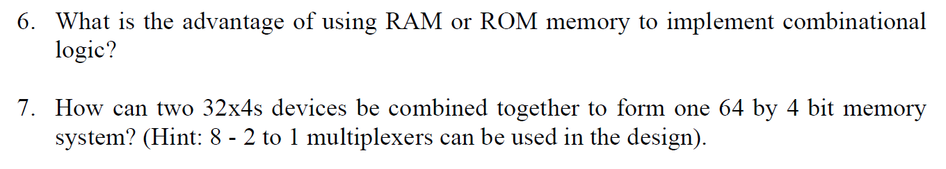 Discuss the advantages of using RAM for implementing | Chegg.com