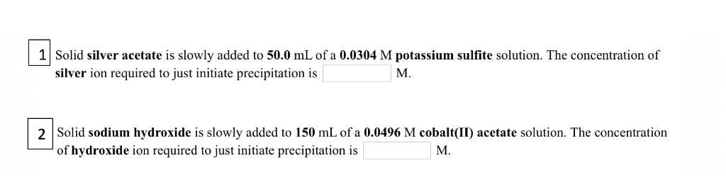 Solved 1 Solid silver acetate is slowly added to 50.0 mL of | Chegg.com