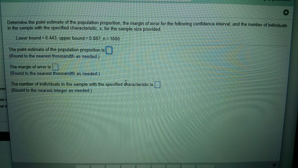 Solved Determine The Point Estimate Of The Population