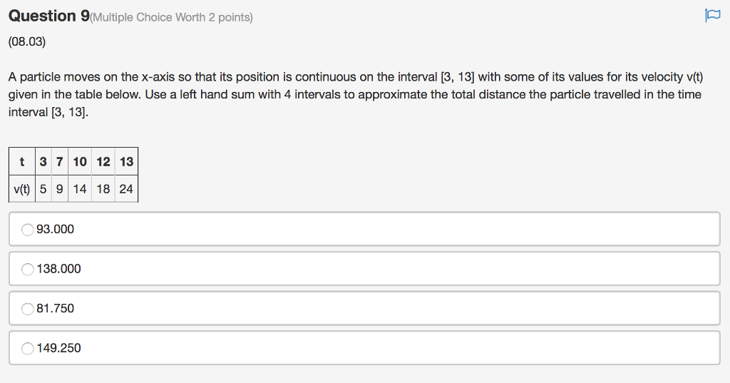 Solved Question 9(Multiple Choice Worth 2 points) (08.03) A | Chegg.com